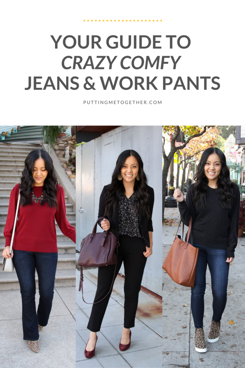 Your Guide to Crazy Comfortable Jeans and Comfortable Pants