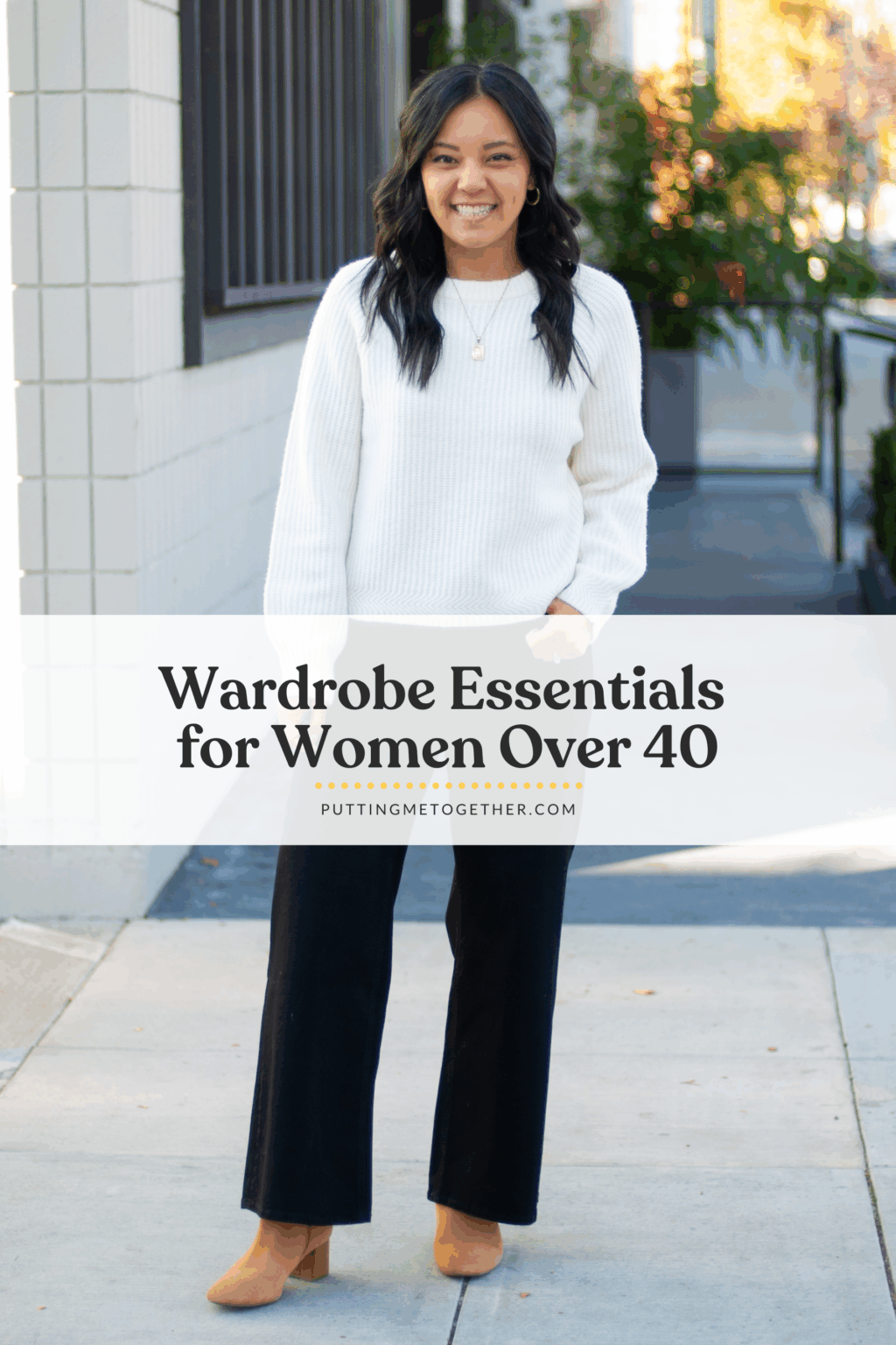 11 Wardrobe Essentials For Women Over 40